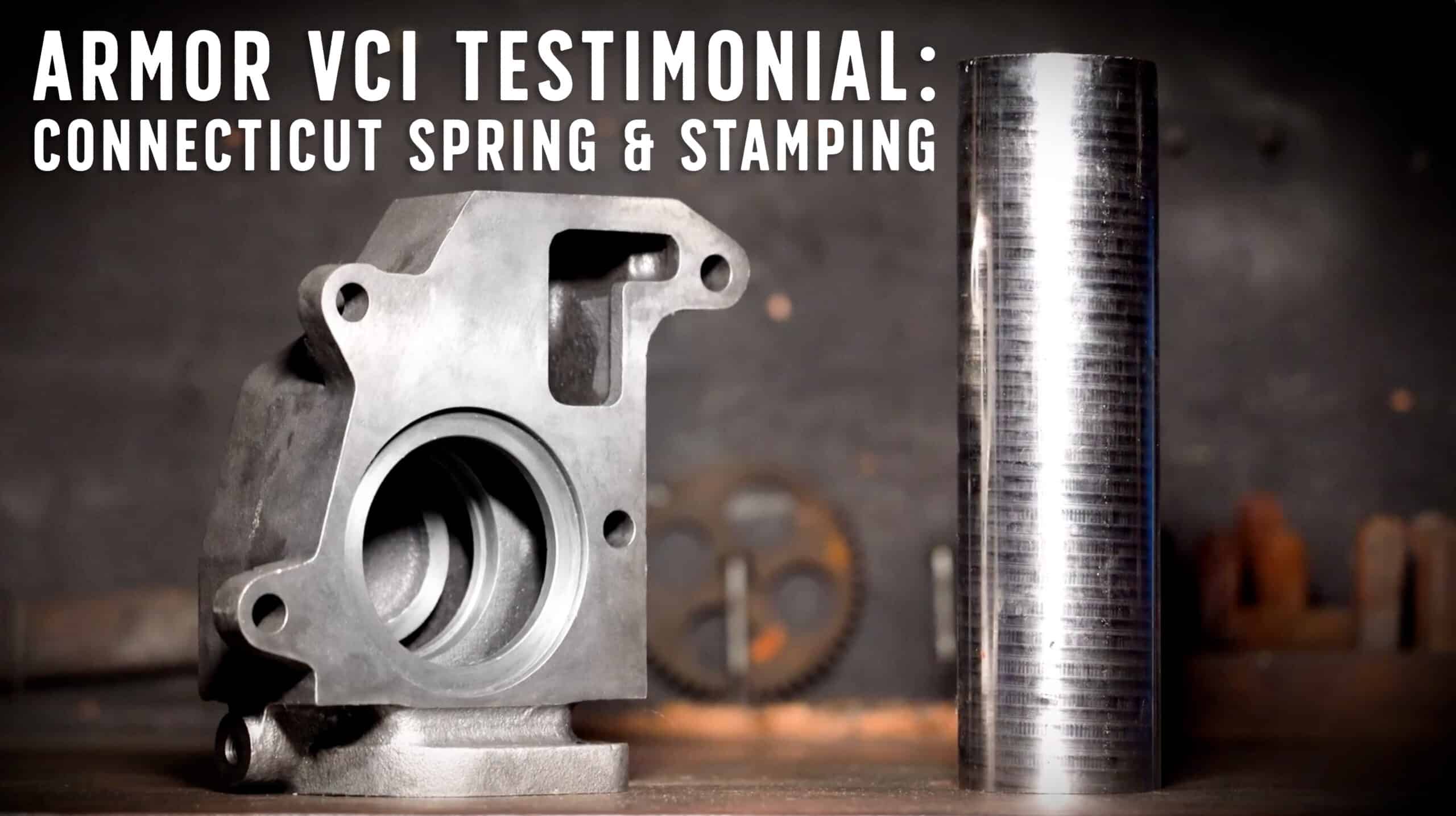 ARMOR VCI Testimonial: Prevent Rust on Your Metal Parts - Armor ...